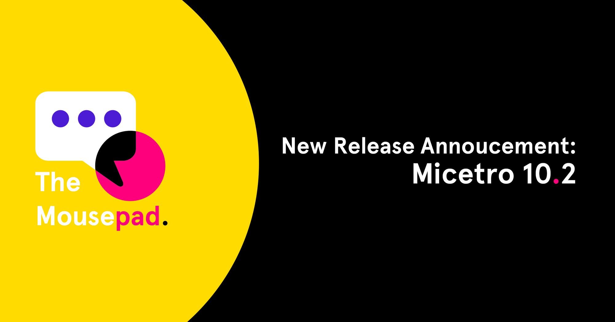 Men&Mice - New Release Announcement: Micetro 10.2